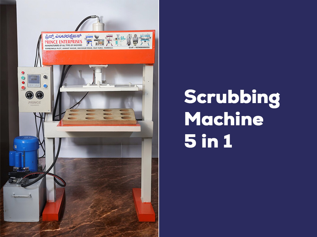 5 in 1 Scrubbing Machine - Prince Industries Hubli
